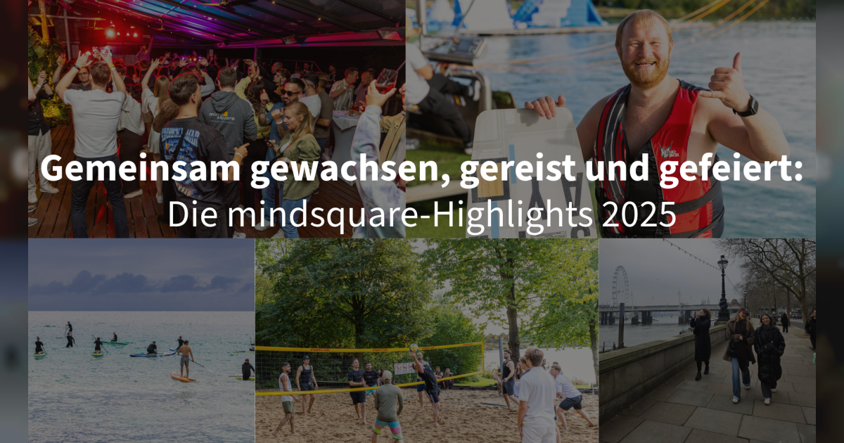 Gemeinsam gewachsen, gereist und gefeiert: Die mindsquare ...