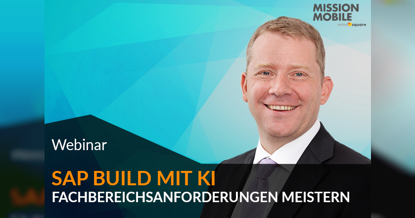 SAP Build mit KI: Fachbereichsanforderungen meistern | mindsquare