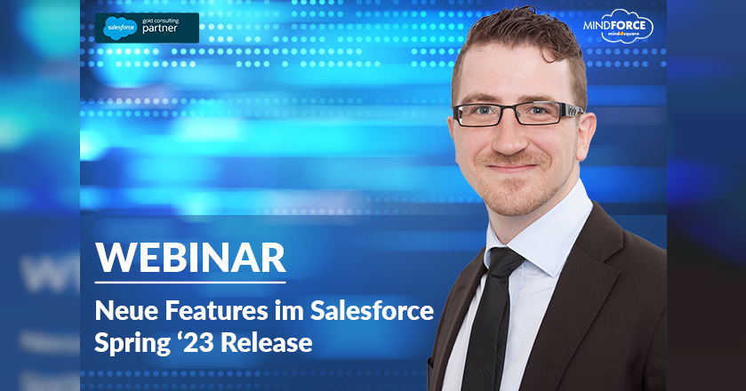 Neue Features im Salesforce Spring '23 Release | mindsquare