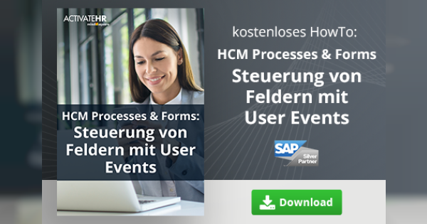 HowTo: HCM Processes and Forms: Steuerung von Feldern User Events