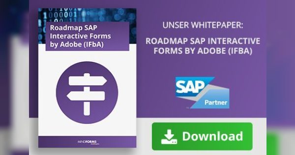 Roadmap: SAP Interactive Forms by Adobe (SIFbA) - Mindforms