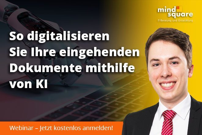 Webinar: Dokumente digitalisieren mit Künstlicher Intelligenz - Mindforms
